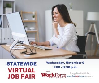 WorkForce West Virginia announces November 6 Statewide Virtual Job Fair ...